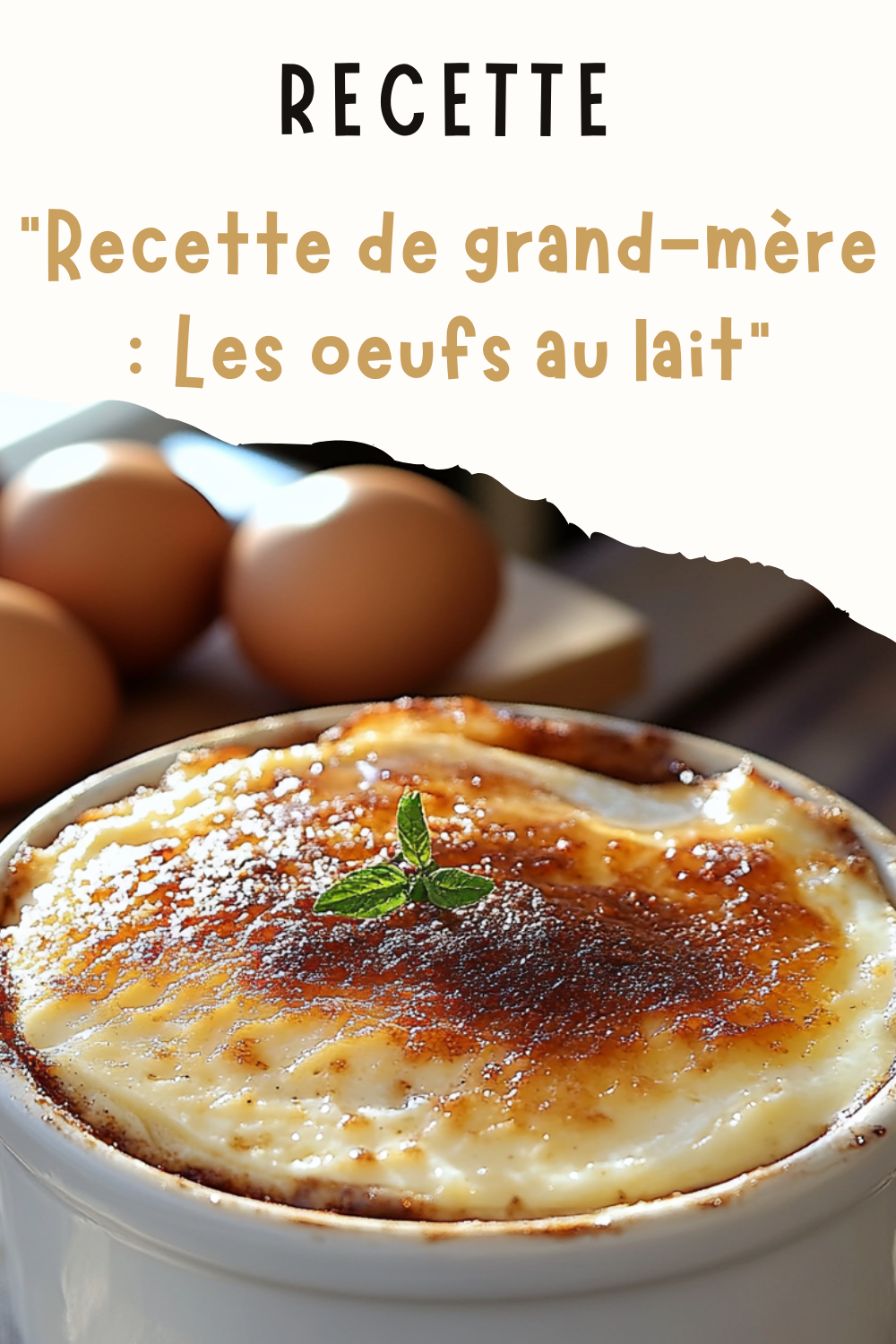 Recette de grand-mère : Les oeufs au lait - recettes de charlotte